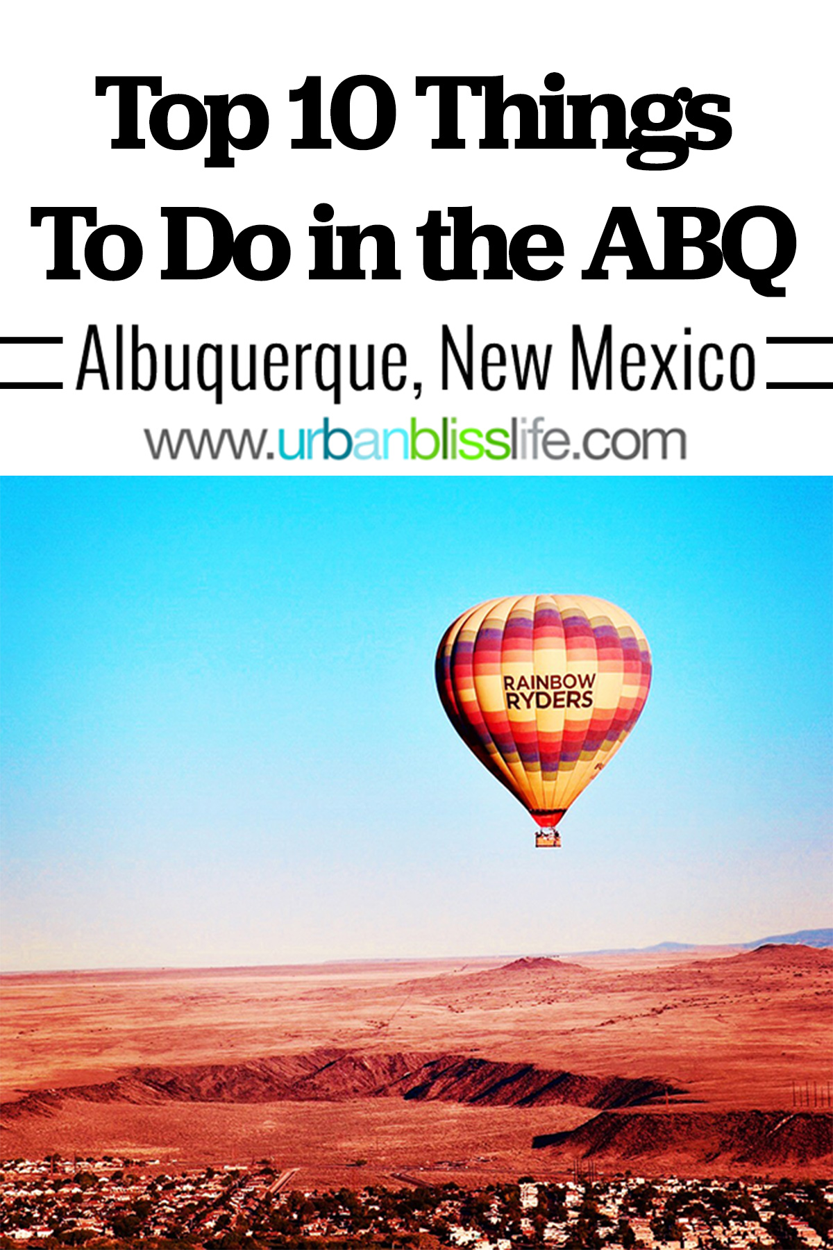 Top 10 Things to Do in Albuquerque - Urban Bliss Life