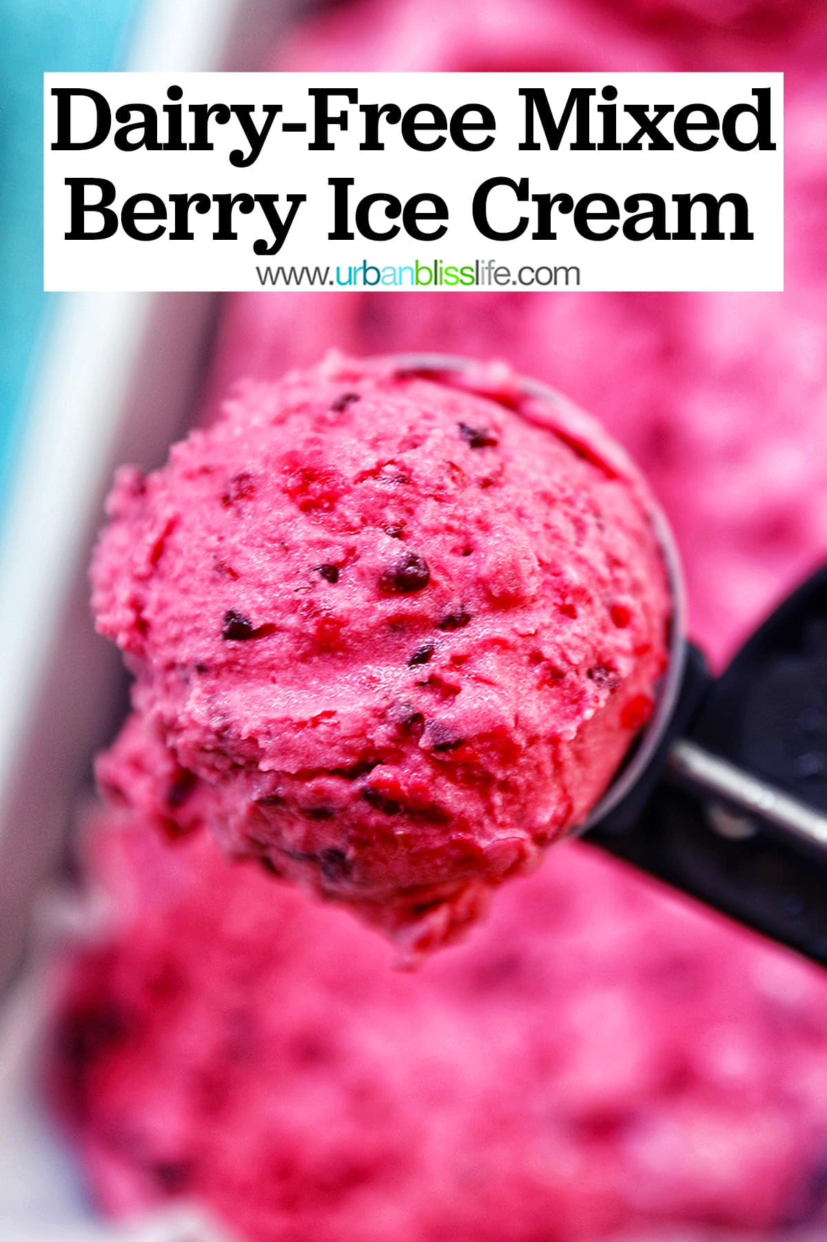 Dairy-Free Mixed Berry Ice Cream - Urban Bliss Life