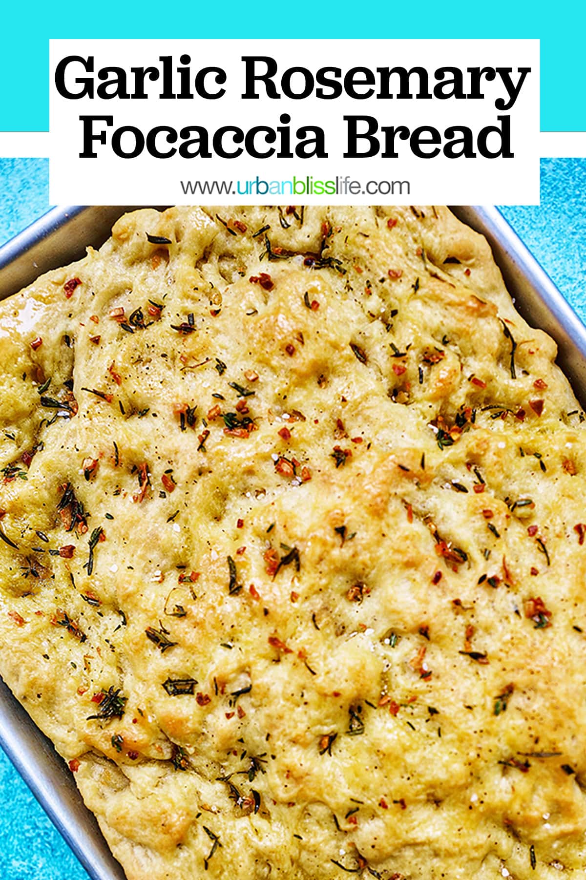 Garlic Rosemary Focaccia Bread - Urban Bliss Life