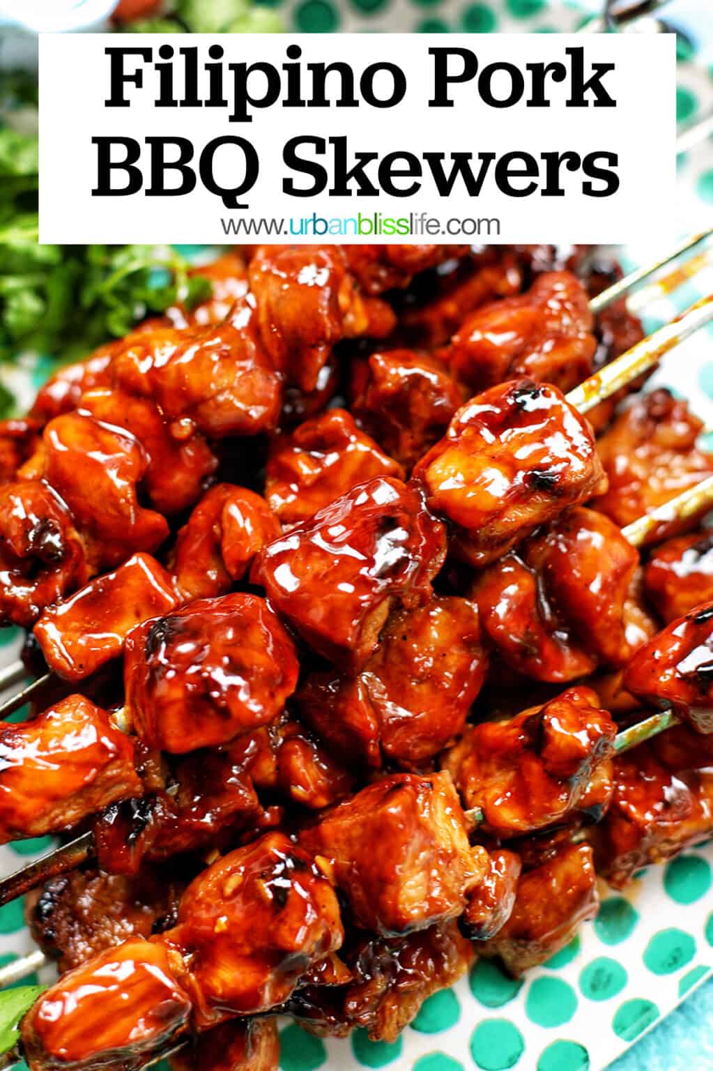 Filipino Pork BBQ Skewers Recipe - Urban Bliss Life