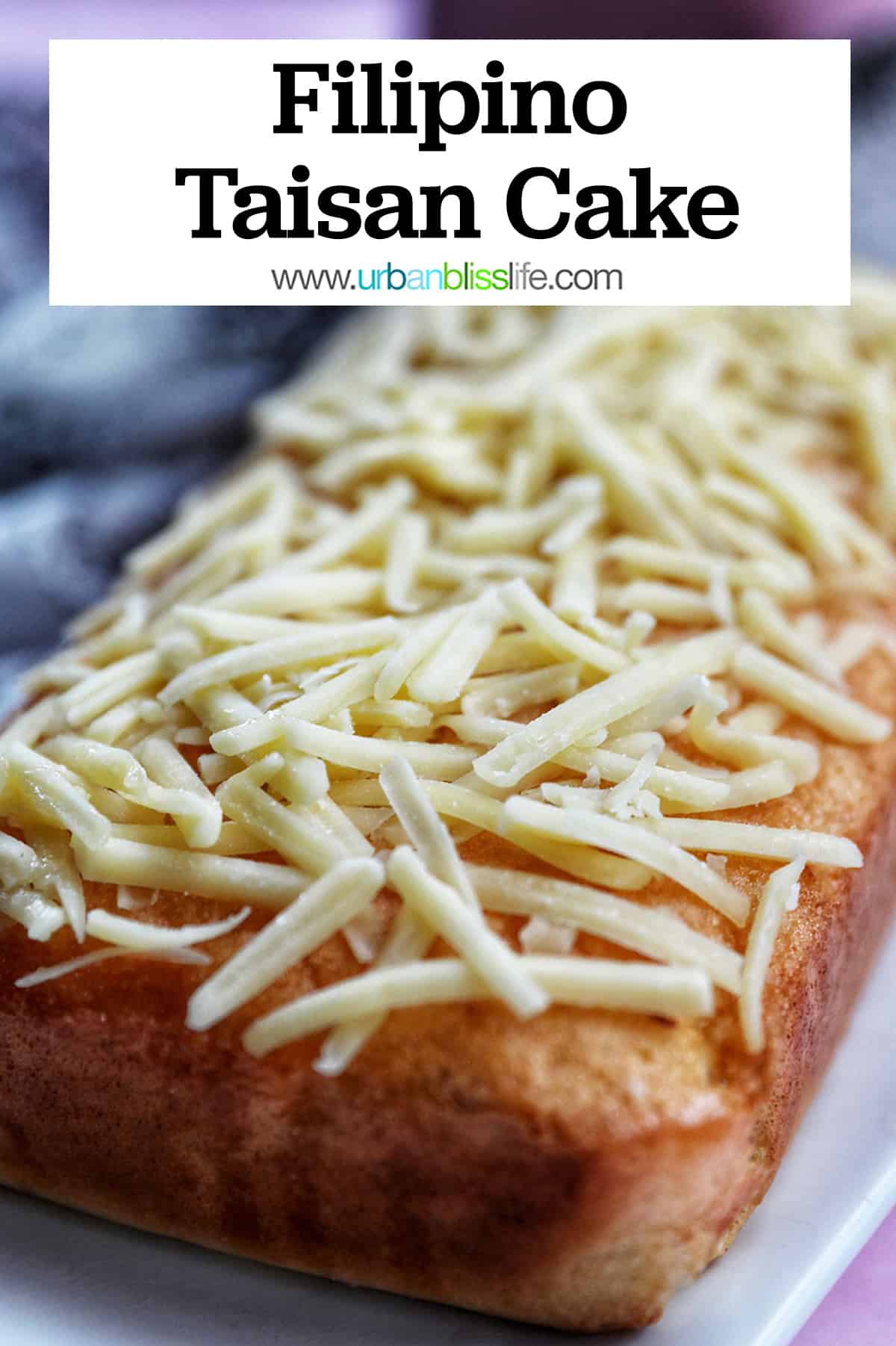 Taisan: Filipino Chiffon Cake Recipe - Urban Bliss Life