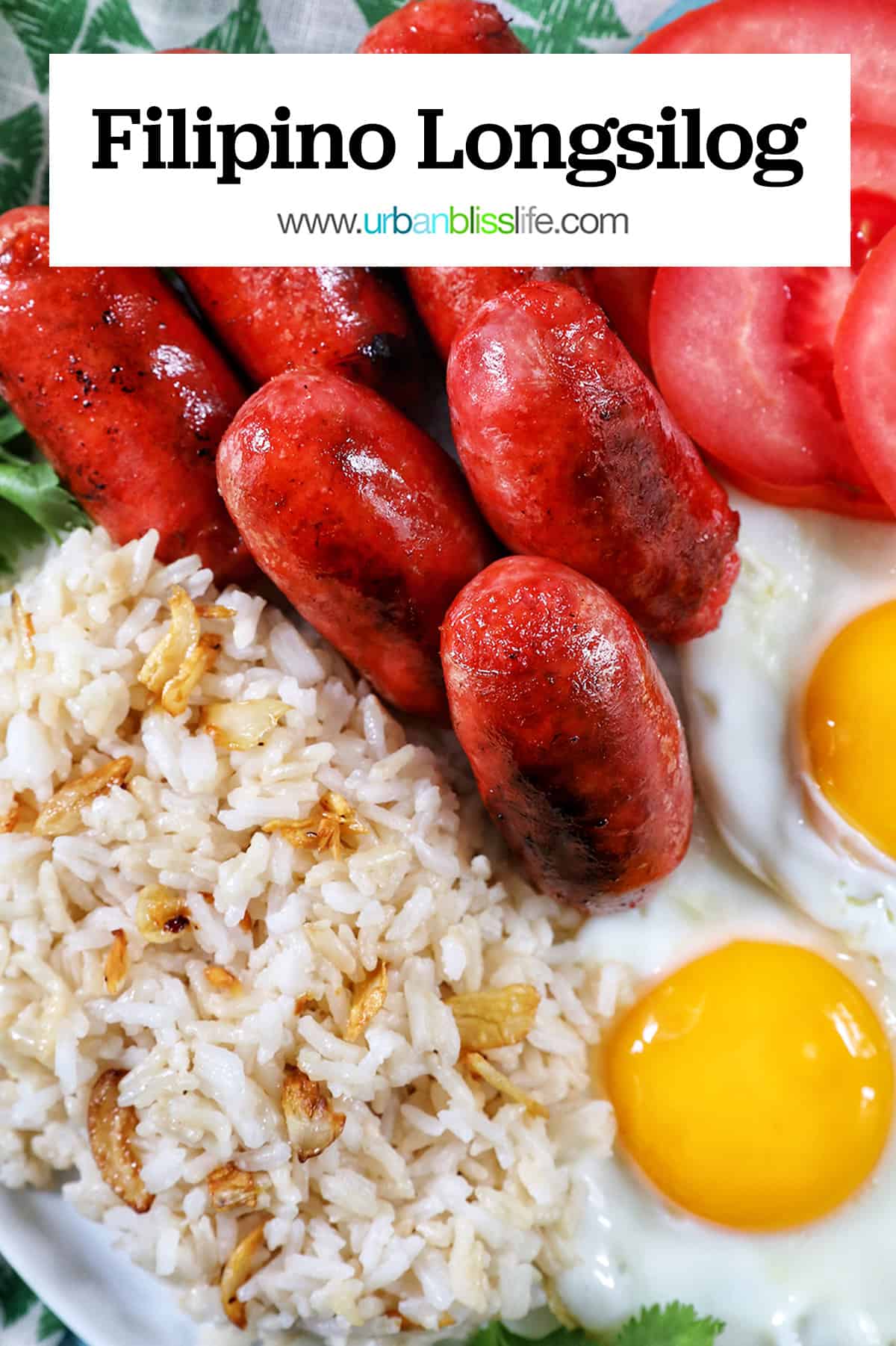 Longsilog Recipe - Urban Bliss Life
