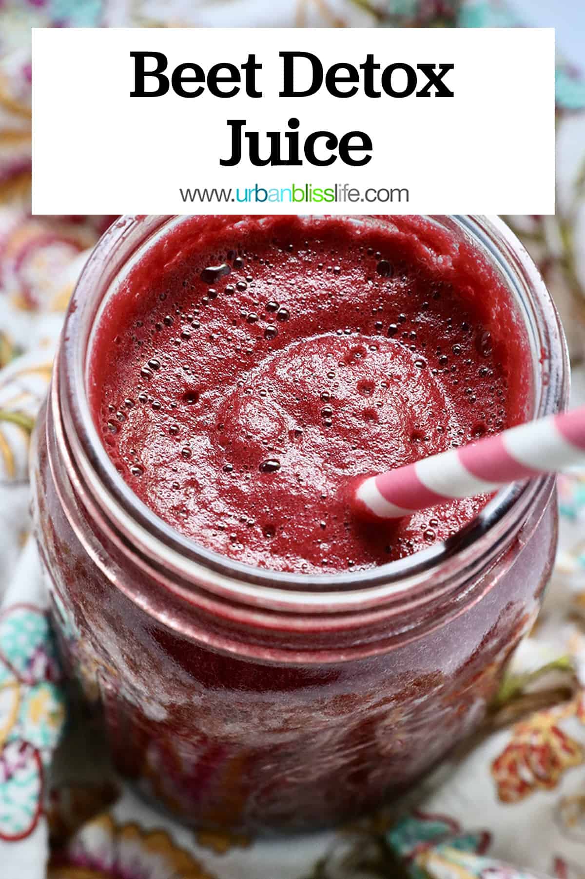 Beet Detox Juice - Urban Bliss Life