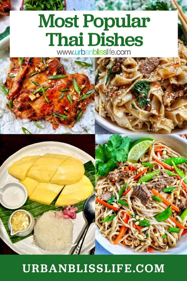 Most Popular Thai Dishes - Urban Bliss Life