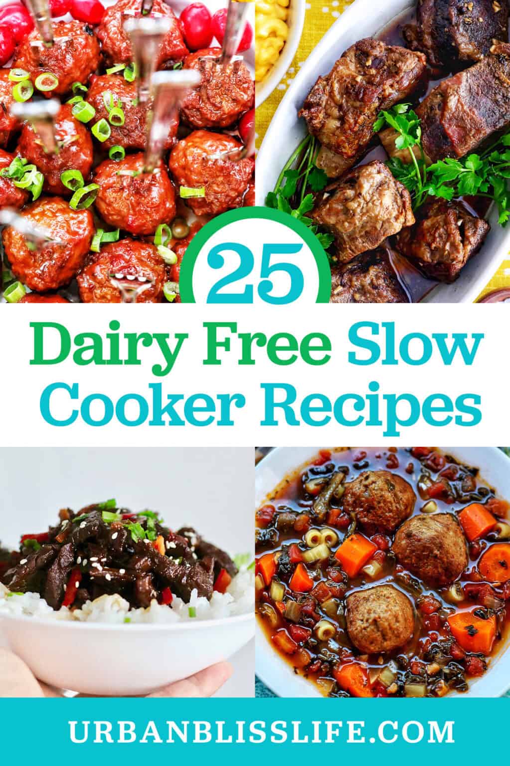 25 Dairy Free Slow Cooker Recipes - Urban Bliss Life