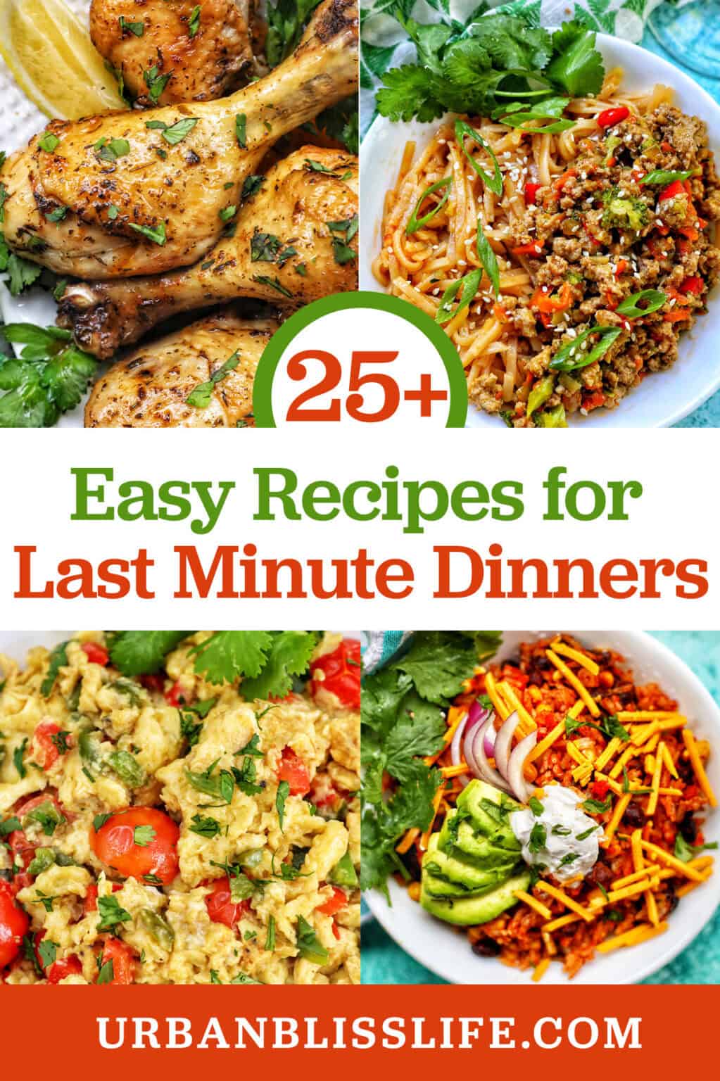 Easy Last Minute Dinners - Urban Bliss Life
