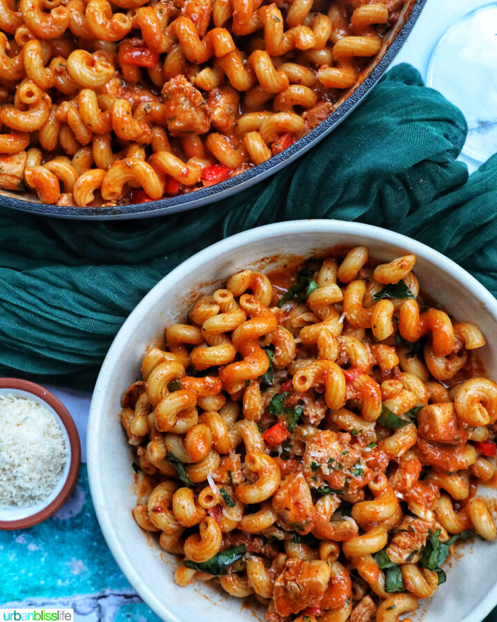 Chorizo Chicken Pasta - Urban Bliss Life