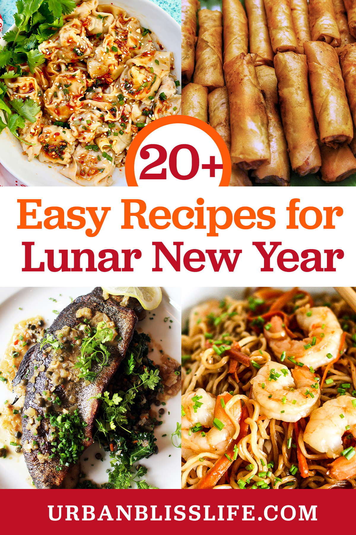 21+ Delicious Recipes to Celebrate Lunar New Year - Urban Bliss Life