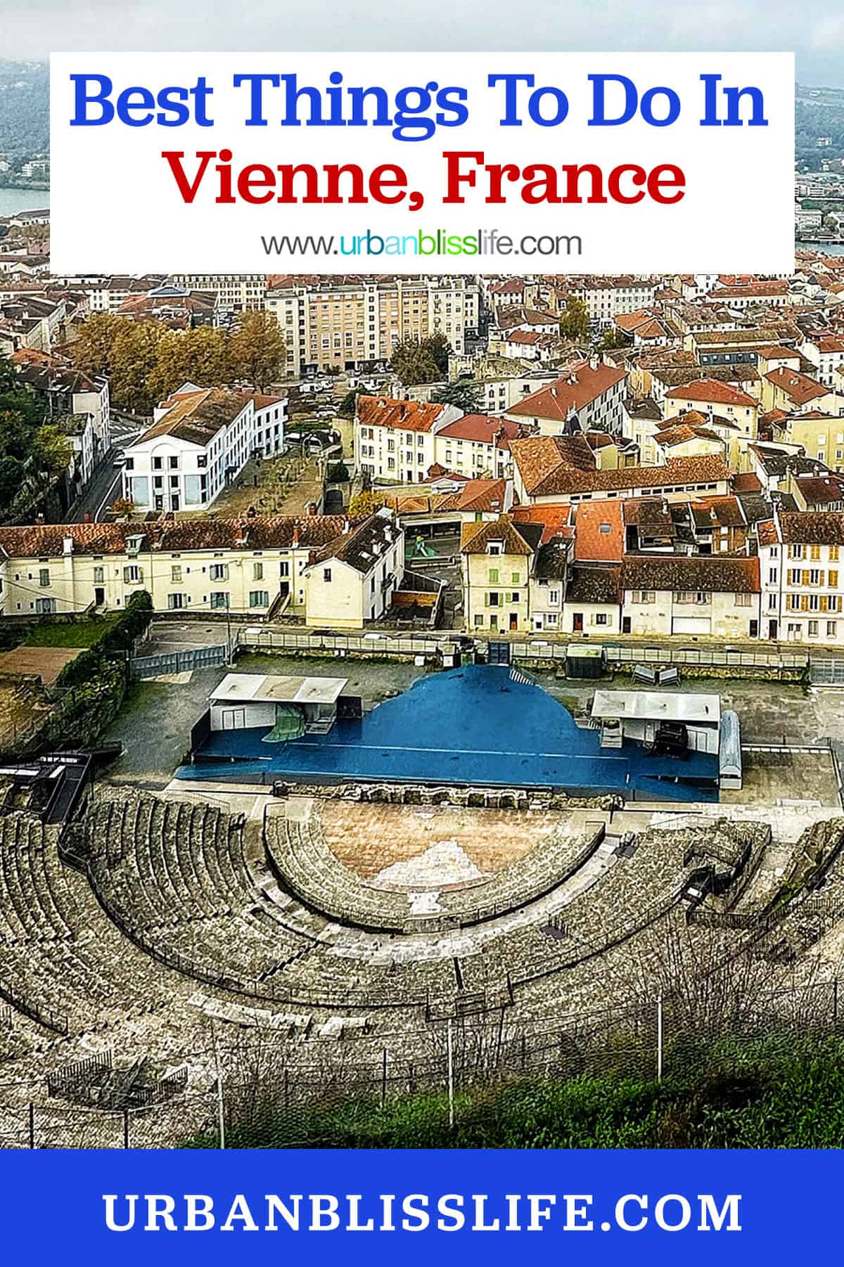 Best Things To Do In Vienne, France - Urban Bliss Life